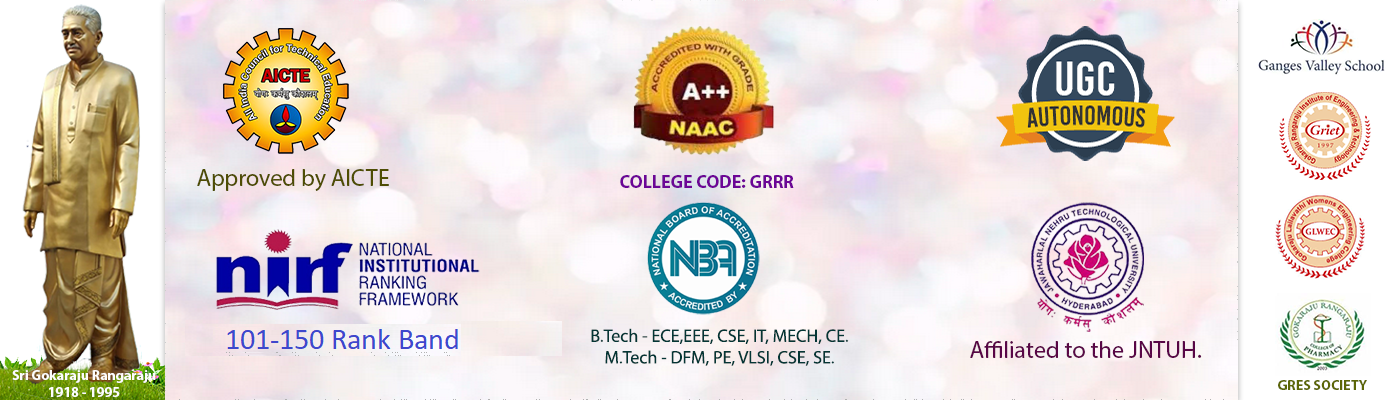 GRIET - Gokaraju Rangaraju Institute of Engineering and Technology